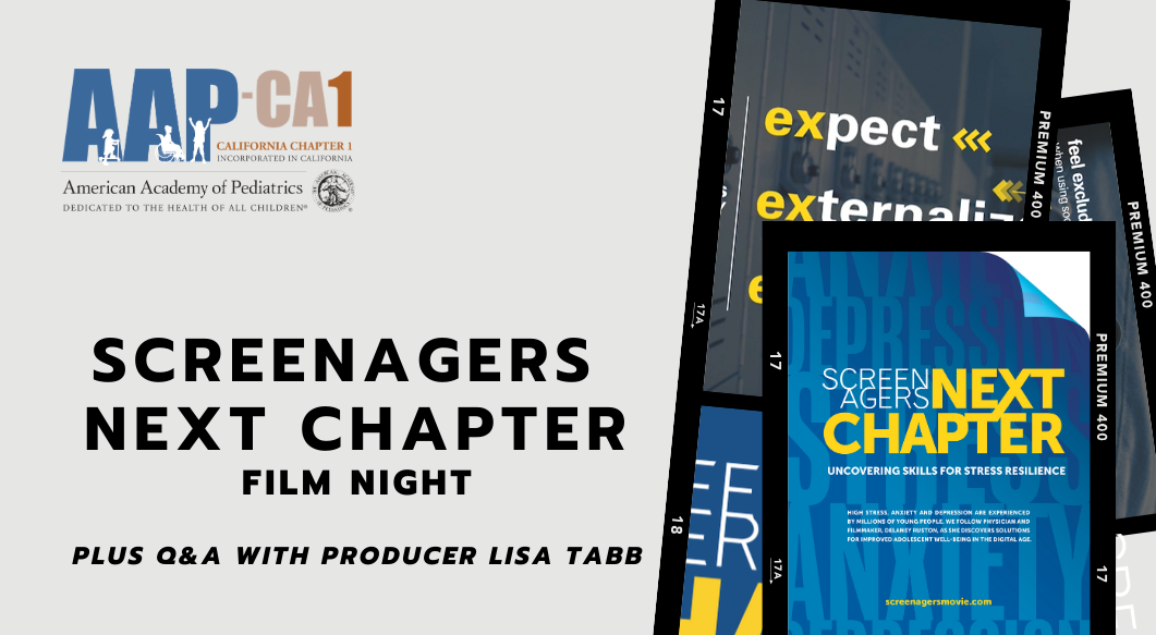 Screenagers Next Chapter Film Night - American Academy of Pediatrics ...