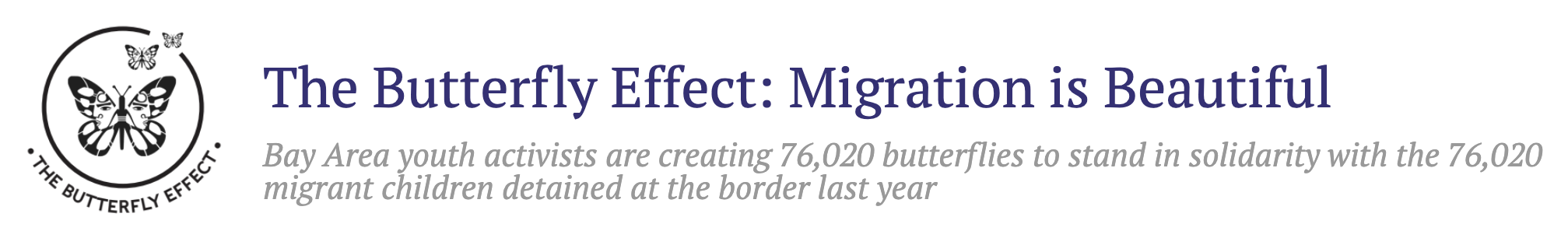 The Butterfly Effect: Migration is Beautiful - American Academy of ...